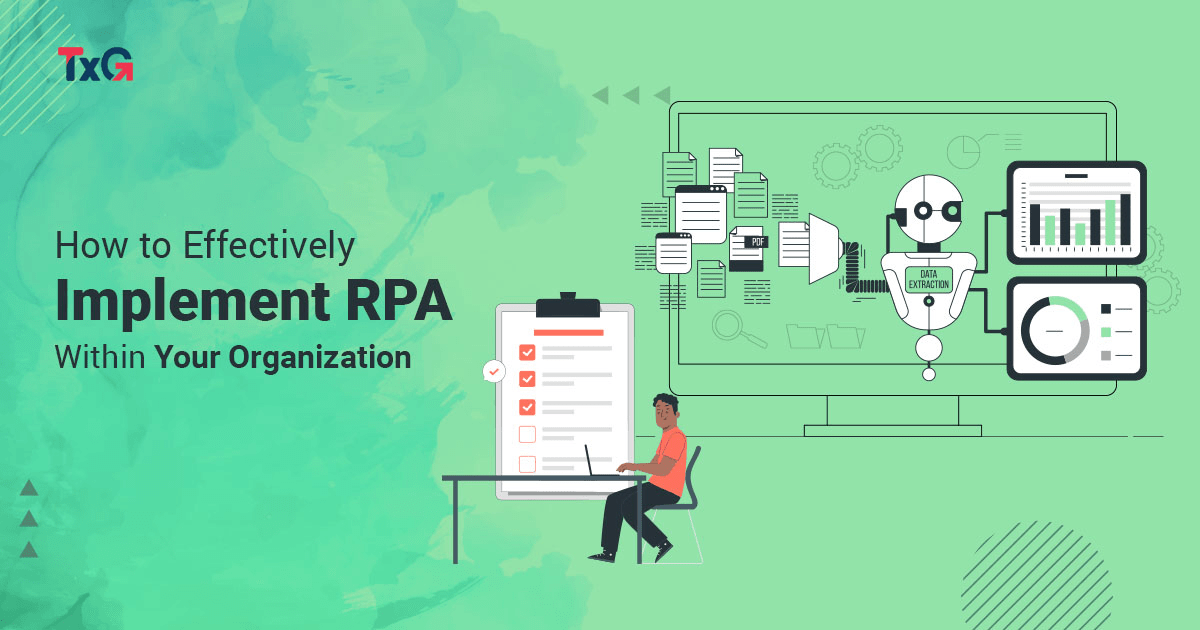 How to effectively implement RPA within your organization