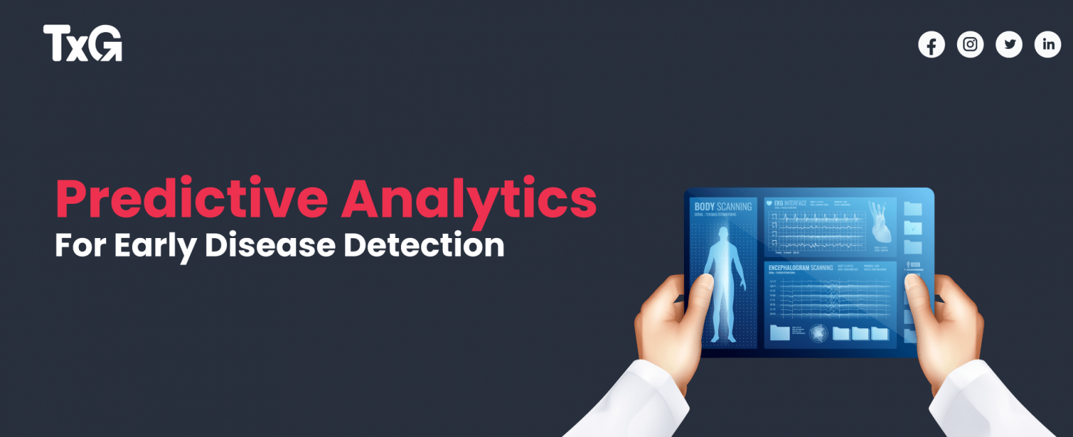 Predictive Analytics for Early Disease Detection - Tecnolynx