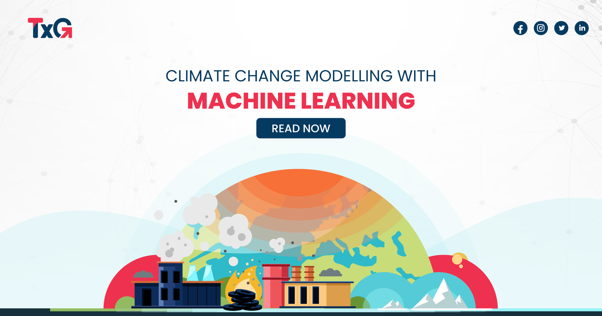Climate Change Modelling with Machine Learning - Tecnolynx